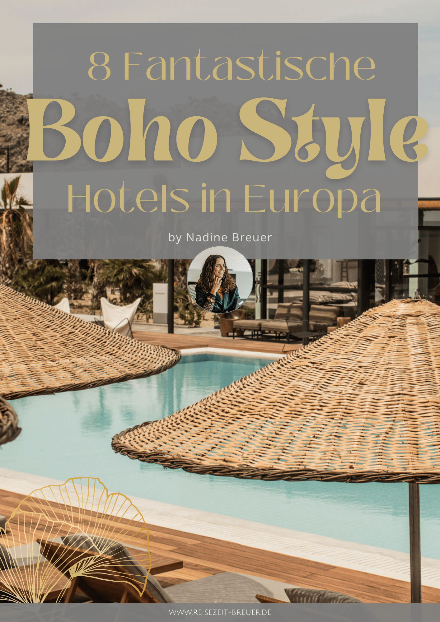 Top 8 Boho Style Hotels 2025 - Europa Reisezeit-Breuer